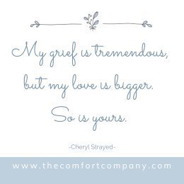 27 Healing Grief Quotes to Help Comfort After Loss – The Comfort Company